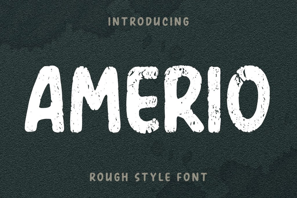 Download Amerio Rough font | dafonttop.com