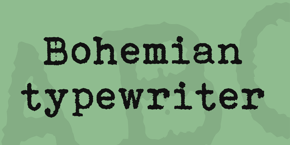 Download Bohemian typewriter font | dafonttop.com