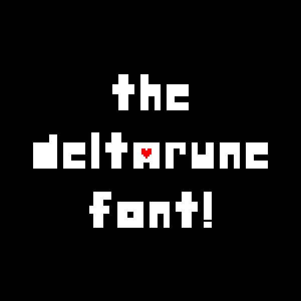 Download Deltarune font | dafonttop.com