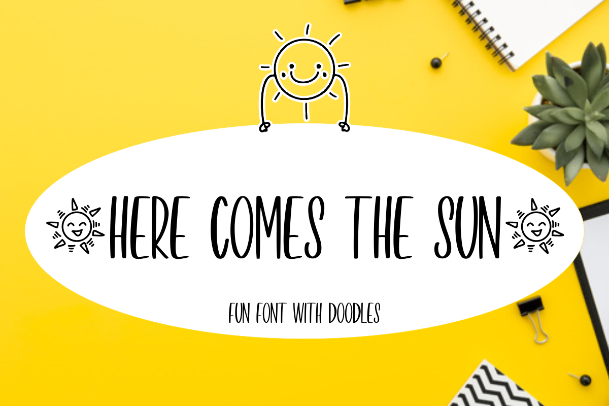 Download HERE COMES THE SUN font | dafonttop.com