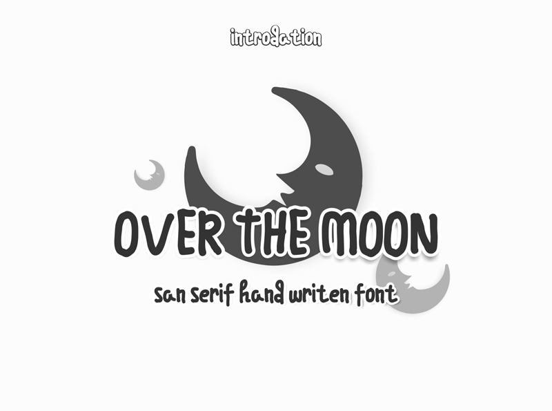 Download over the moon font | dafonttop.com