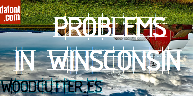 Download Problems in Winsconsin font | dafonttop.com