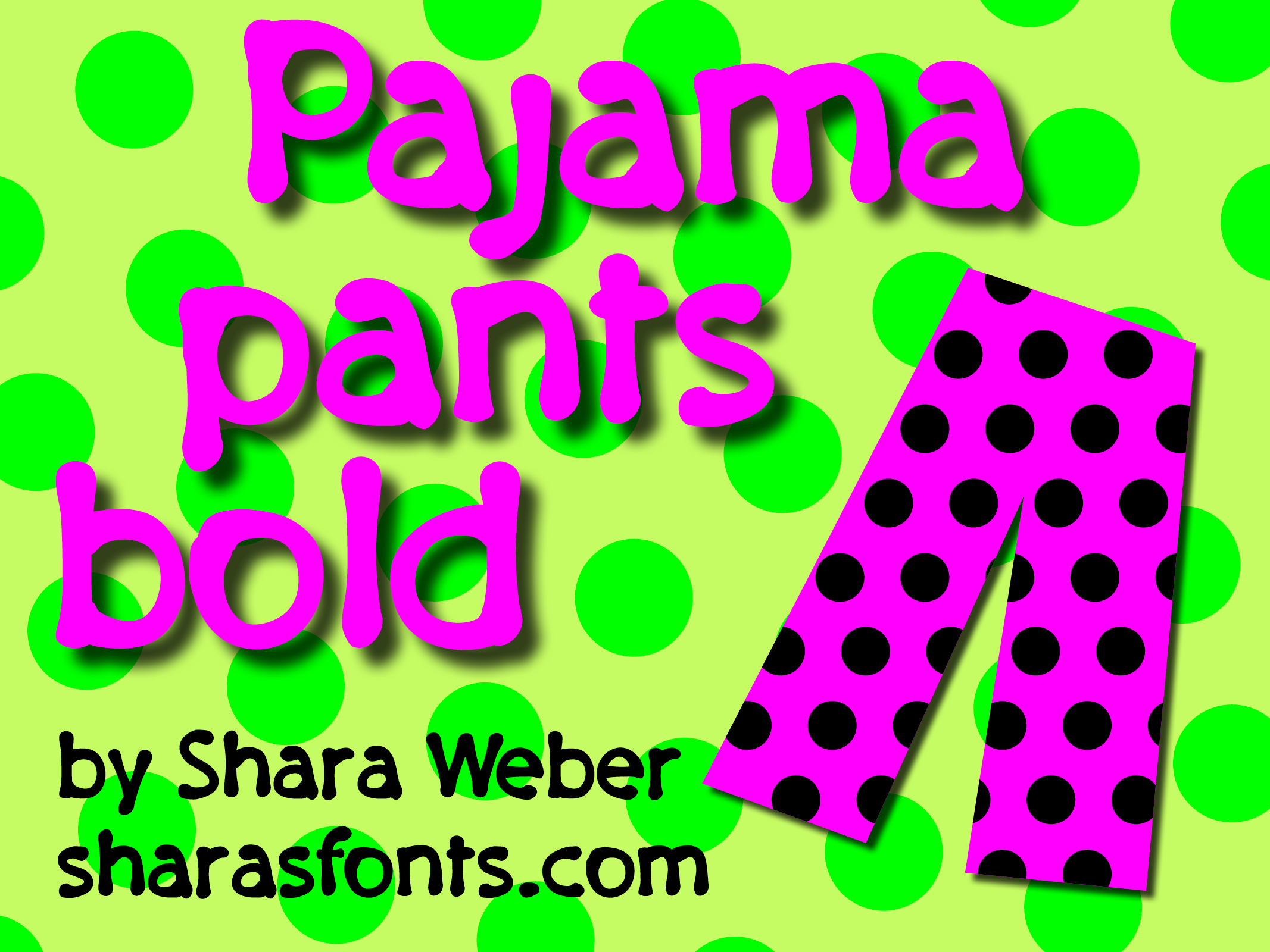 Download PajamaPantsBold font | dafonttop.com